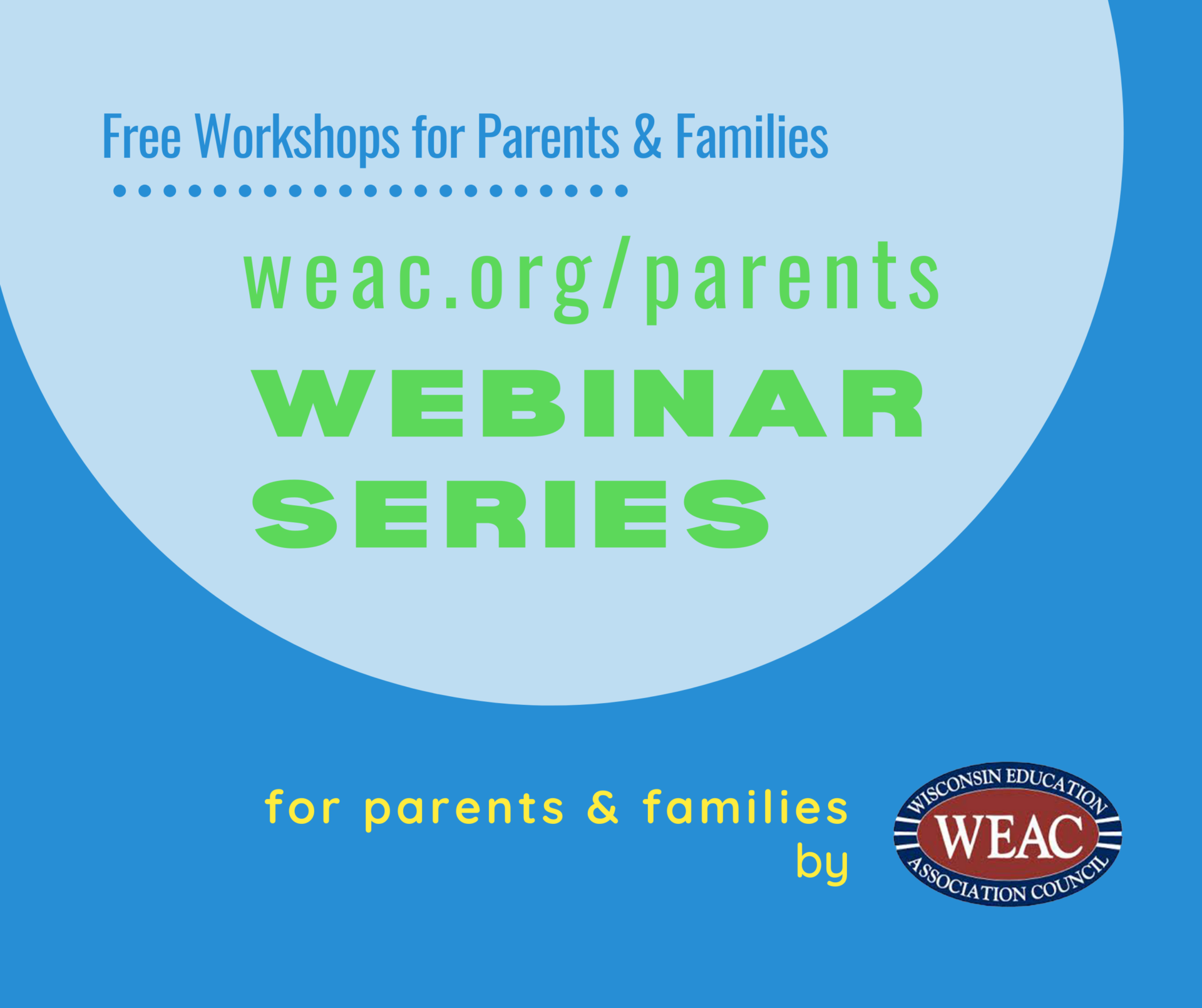 Webinar Series for Parents and Families - Wisconsin Education ...