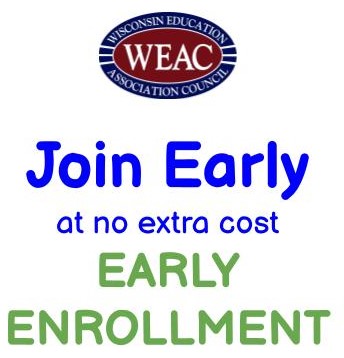 WEAC Early Enrollment Program - Wisconsin Education Association Council